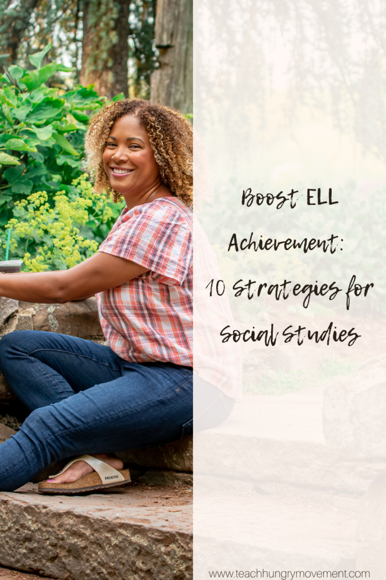 Boost ELL Achievement: 10 Strategies for Social Studies - Teach Hungry ...